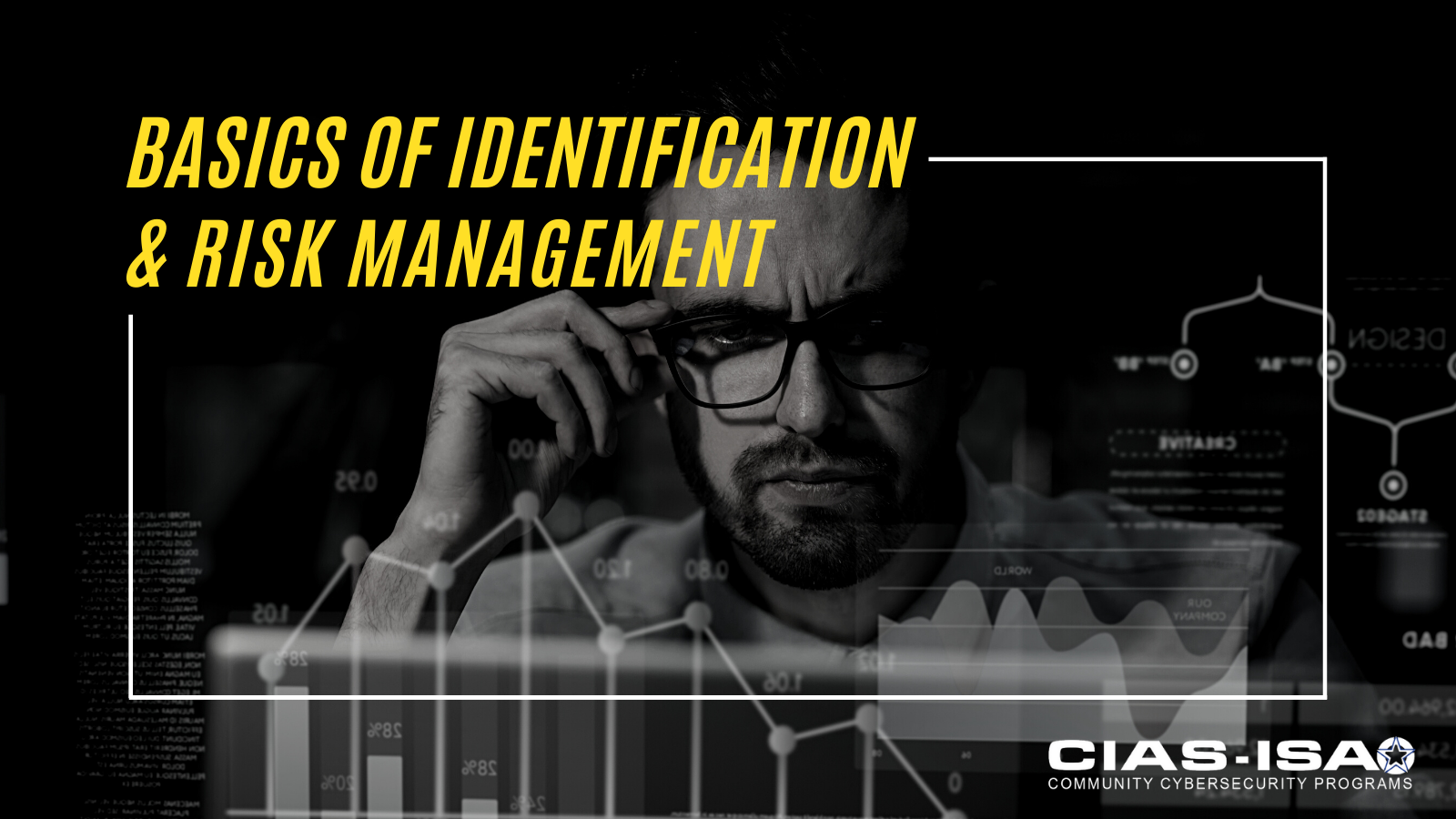 Basics of Identification and Risk Management – CIAS ISAO